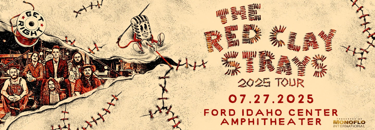 The Red Clay Strays - Get Right Tour | Ford Idaho Center