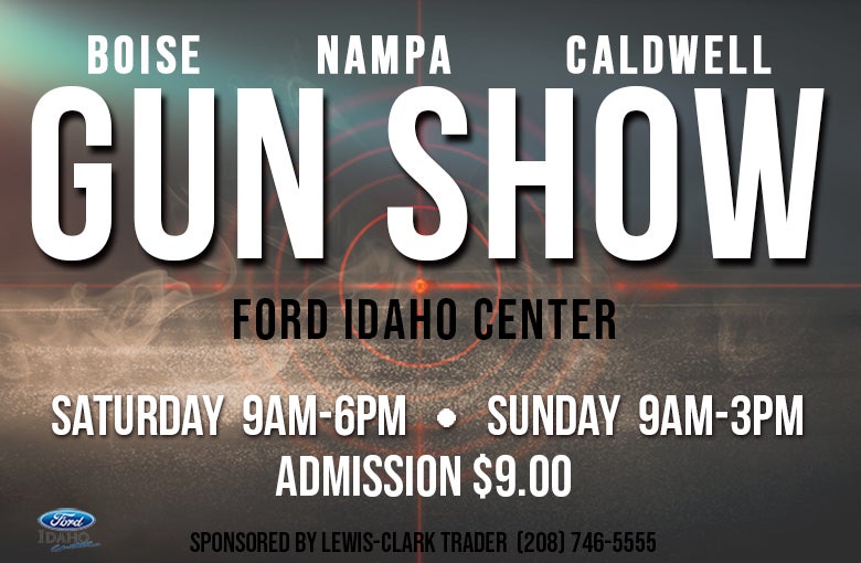 Great Idaho Gun Show | Ford Idaho Center